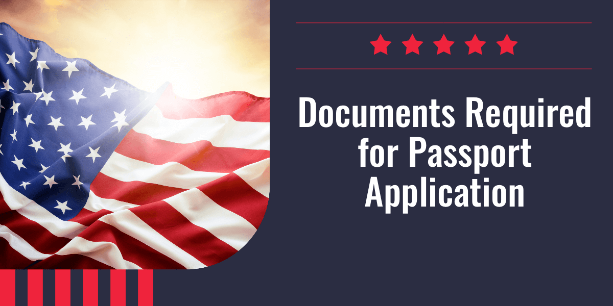 Documents Required for Passport Application - USA Passport Application Online
